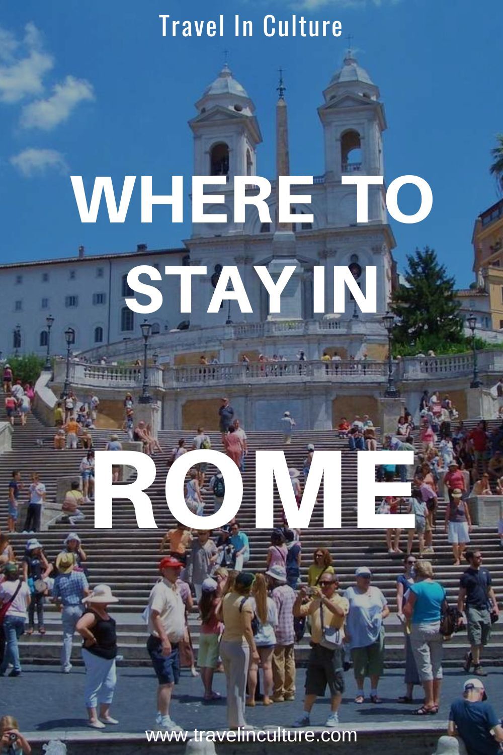 Where to Stay When in Rome: 5 Best Areas & Places in 2025